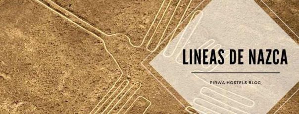 Líneas de Nazca – Geoglifos | Blog de Pirwa Hostels
